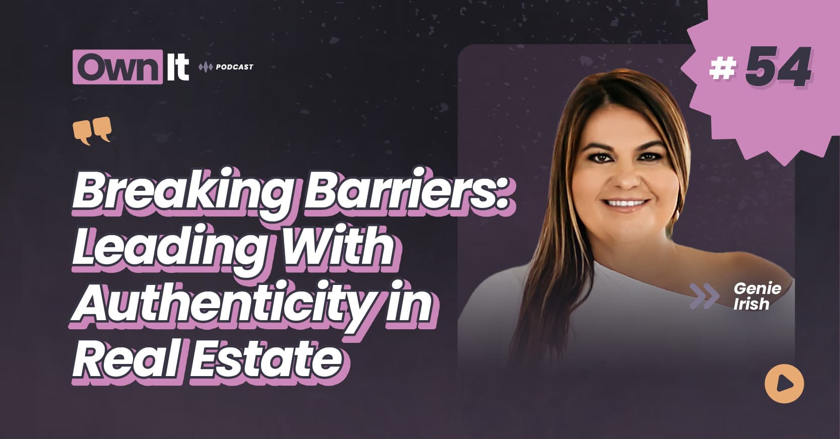 Leading With Authenticity in Real Estate (with Genie Irish) | Side